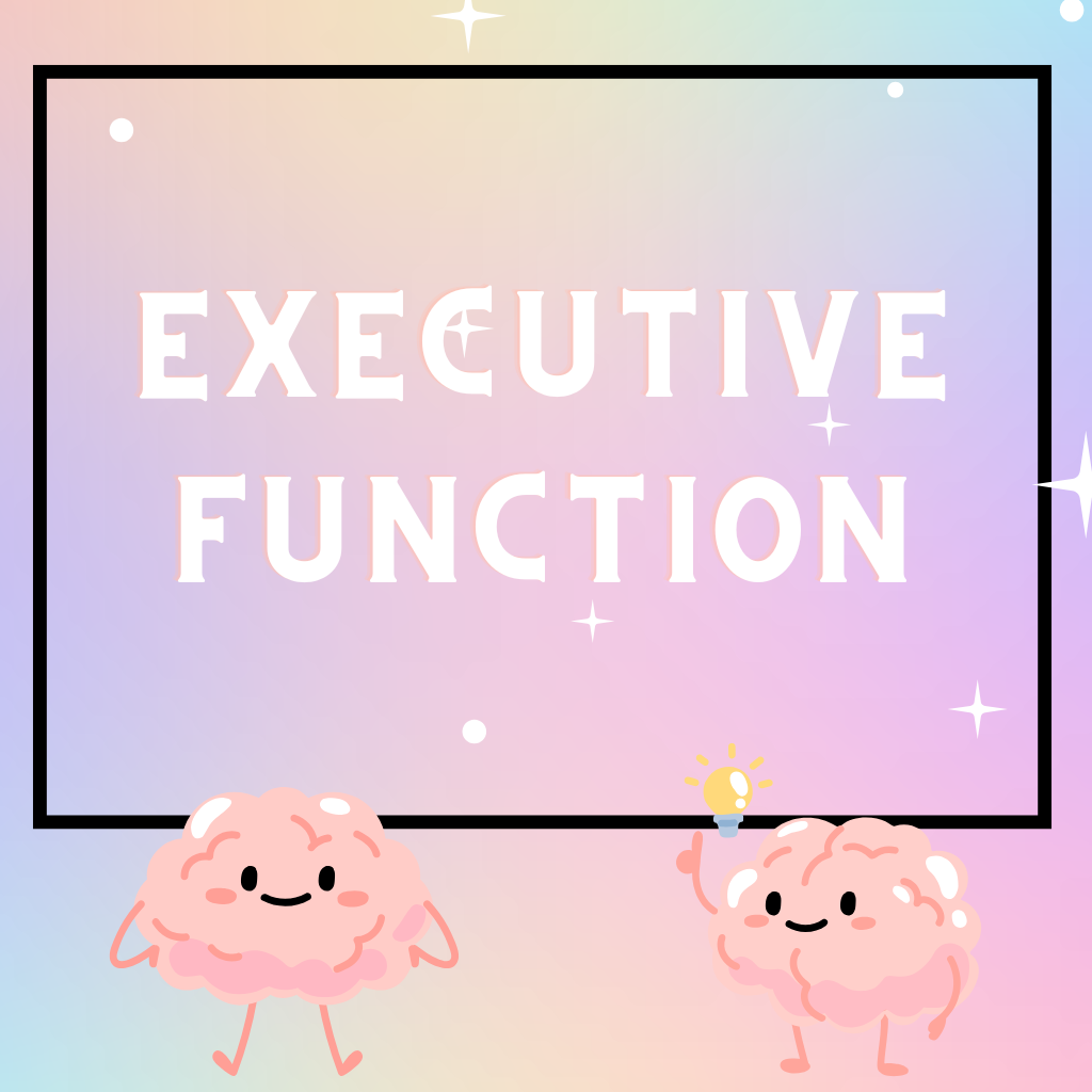 Executive Function – Learning For a Purpose