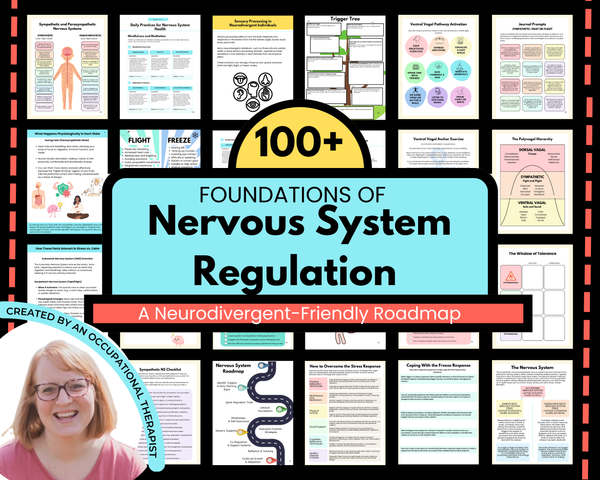 Foundations of Nervous System Regulation: A Neurodivergent-Friendly Ro ...